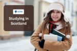 Study in Scotland: Universities, Courses, Costs & Scholarships